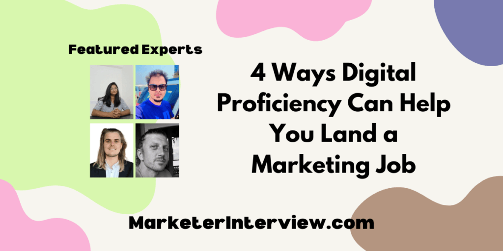 4 Ways Digital Proficiency Can Help You Land A Marketing Job | Marketer ...