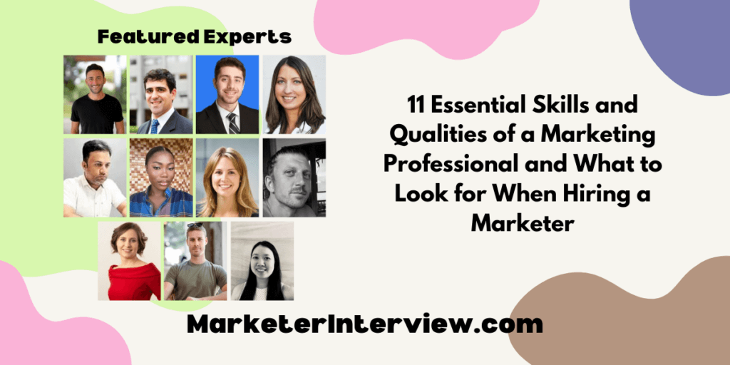 11 Essential Skills And Qualities Of A Marketing Professional And What ...
