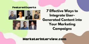 7 Effective Ways To Integrate User-Generated Content Into Your ...
