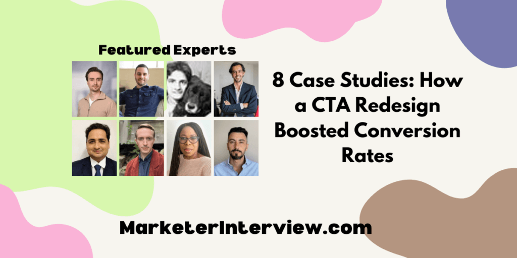 8 Case Studies: How A CTA Redesign Boosted Conversion Rates | Marketer ...