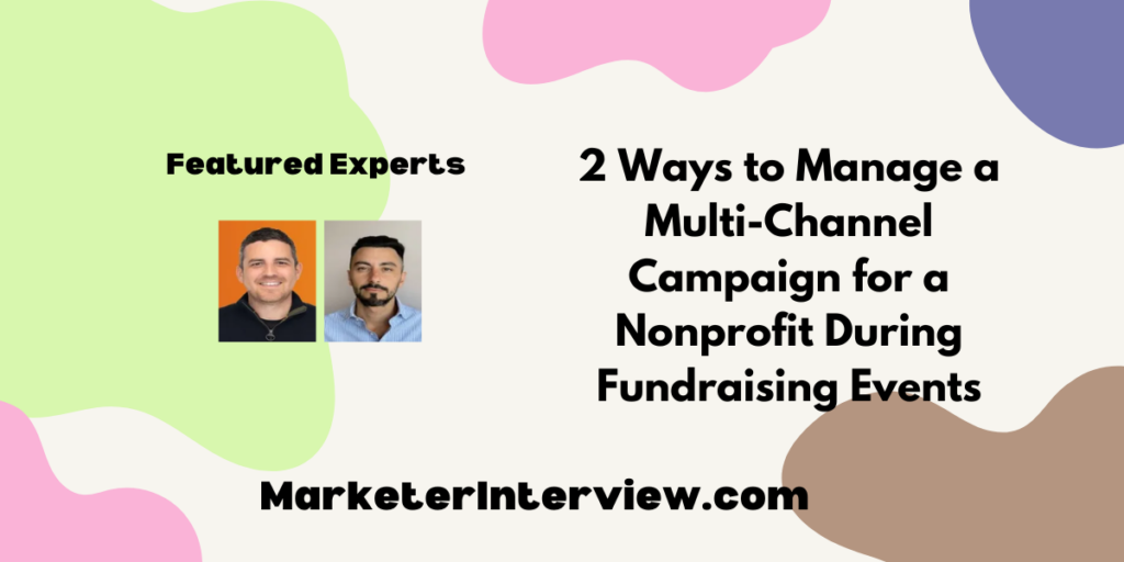 2 Ways To Manage A Multi-Channel Campaign For A Nonprofit During ...