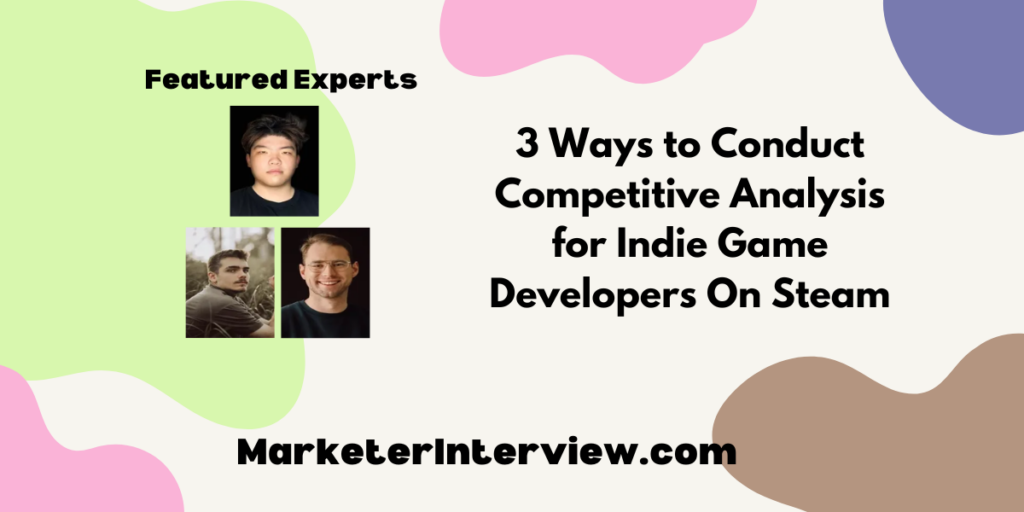 3 Ways To Conduct Competitive Analysis For Indie Game Developers On ...