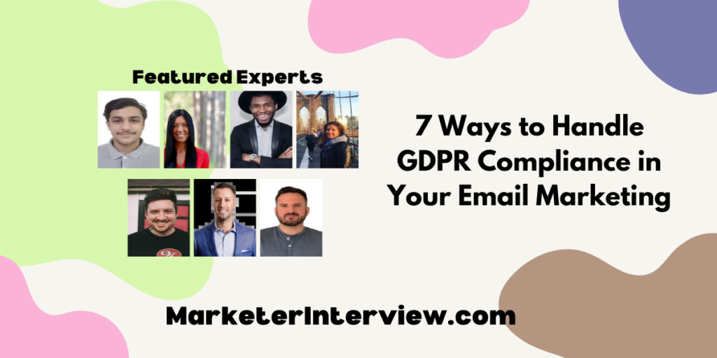 7 Ways To Handle GDPR Compliance In Your Email Marketing | Marketer ...