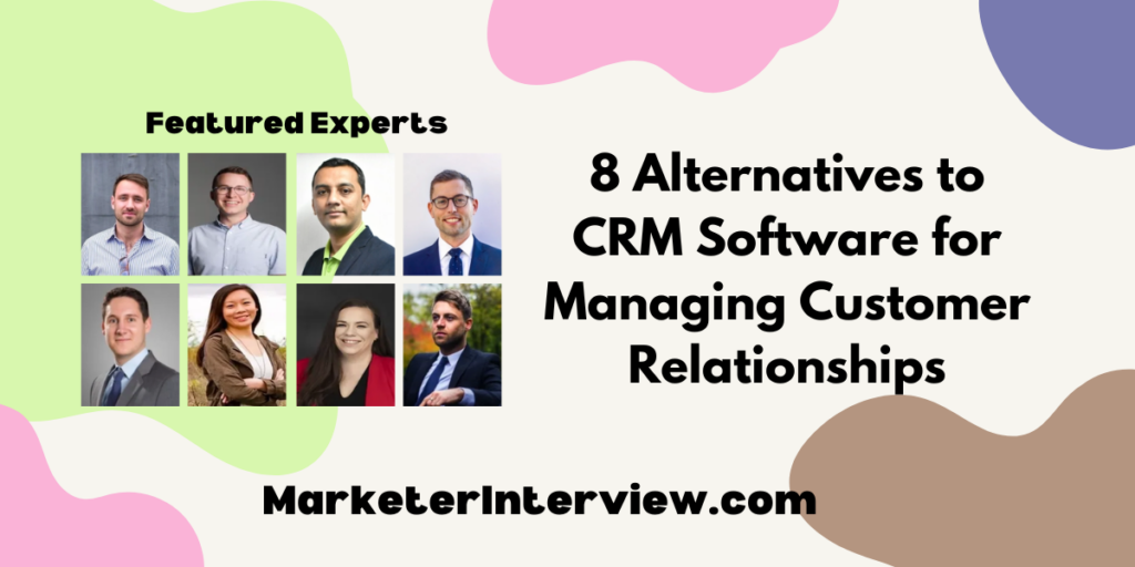 8 Alternatives To CRM Software For Managing Customer Relationships ...