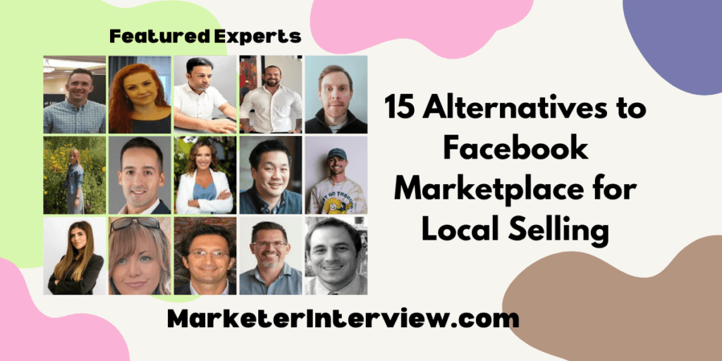 15 Alternatives To Facebook Marketplace For Local Selling | Marketer Interview