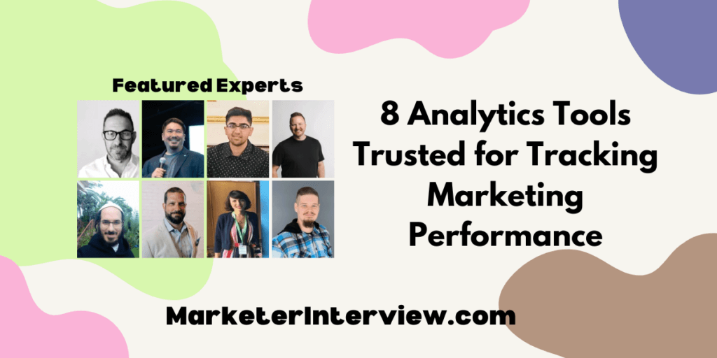 8 Analytics Tools Trusted For Tracking Marketing Performance | Marketer ...