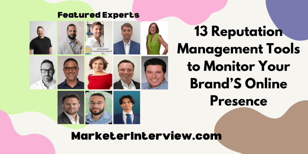 13 Reputation Management Tools To Monitor Your Brand’S Online Presence ...