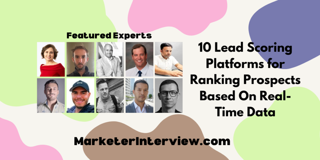 10 Lead Scoring Platforms For Ranking Prospects Based On Real-Time Data ...