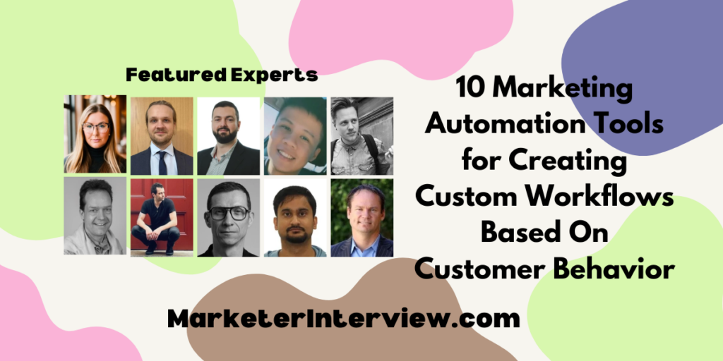 10 Marketing Automation Tools For Creating Custom Workflows Based On ...