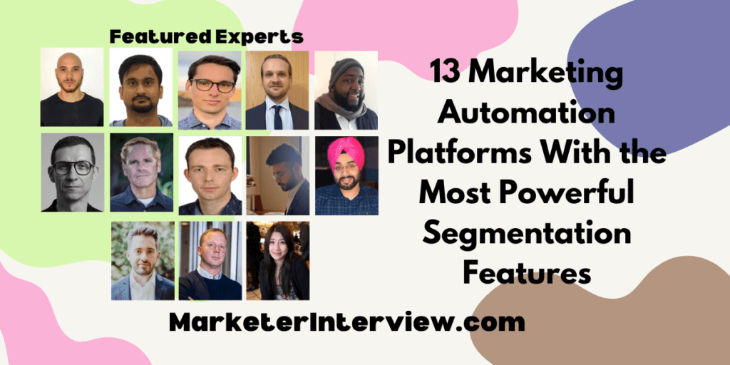 13 Marketing Automation Platforms With The Most Powerful Segmentation ...