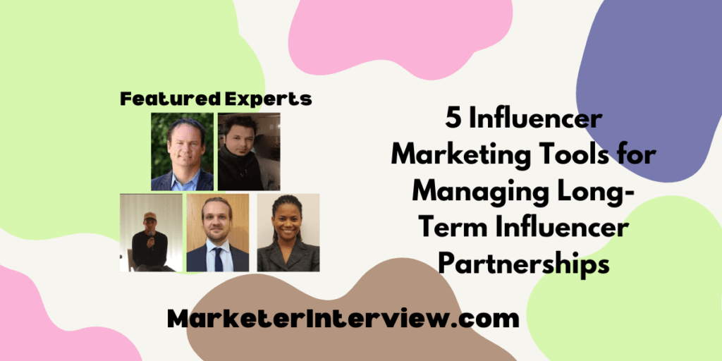 5 Influencer Marketing Tools For Managing Long-Term Influencer ...